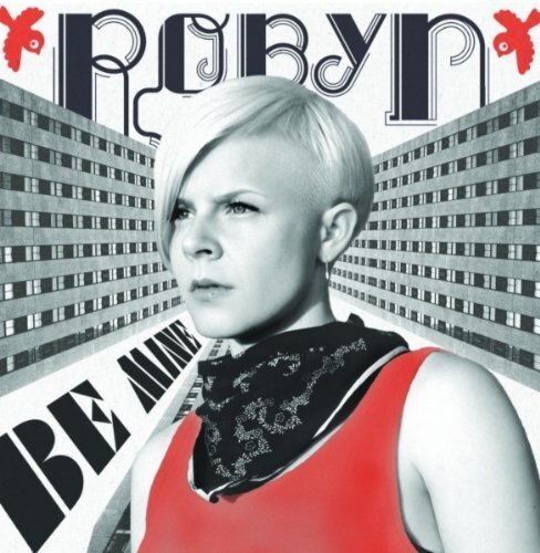 Robyn - Single-CD - Be mine (4 tracks) | eBay