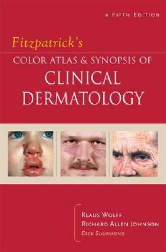 Fitzpatrick's Color Atlas & Synopsis of Clinical Dermatology ...