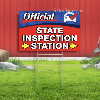 Official State Inspection Station Lawn Yard Sign Single-Sided with ...