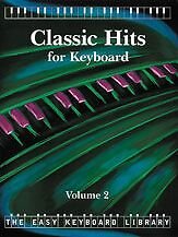 Classic Hits for Keyboard Volume 2 (The Easy Keyboard Library) ( | eBay UK