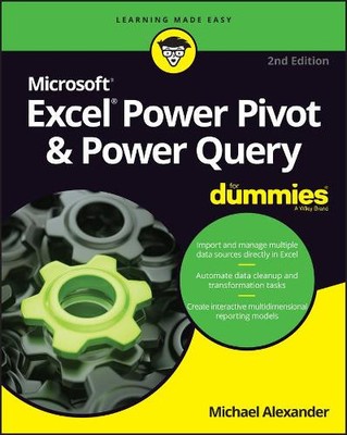 Michael Alexander Excel Power Pivot & Power Query For Dummies (Poche ...