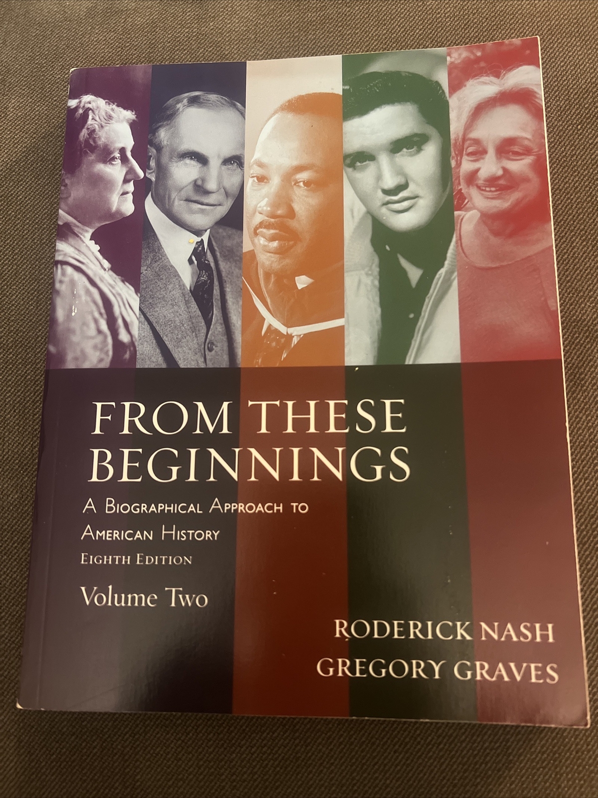 From These Beginnings Vol. 2 : A Biographical Approach to American ...
