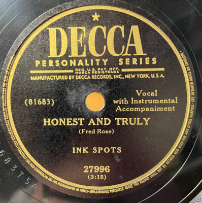 The Ink Spots - Honest And Truly / All My Life 1952 Shellac, 10
