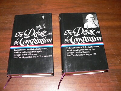 The Library of America "The Debate on the Constitution" 2-Volume HC/DJ ...