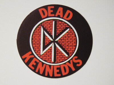 2.2" Music STICKER: DEAD KENNEDYS: Punk Rock Band Formed in San ...