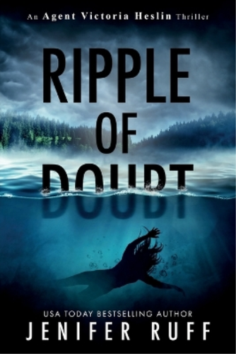 Jenifer Ruff Ripple of Doubt (Poche) Agent Victoria Heslin | eBay