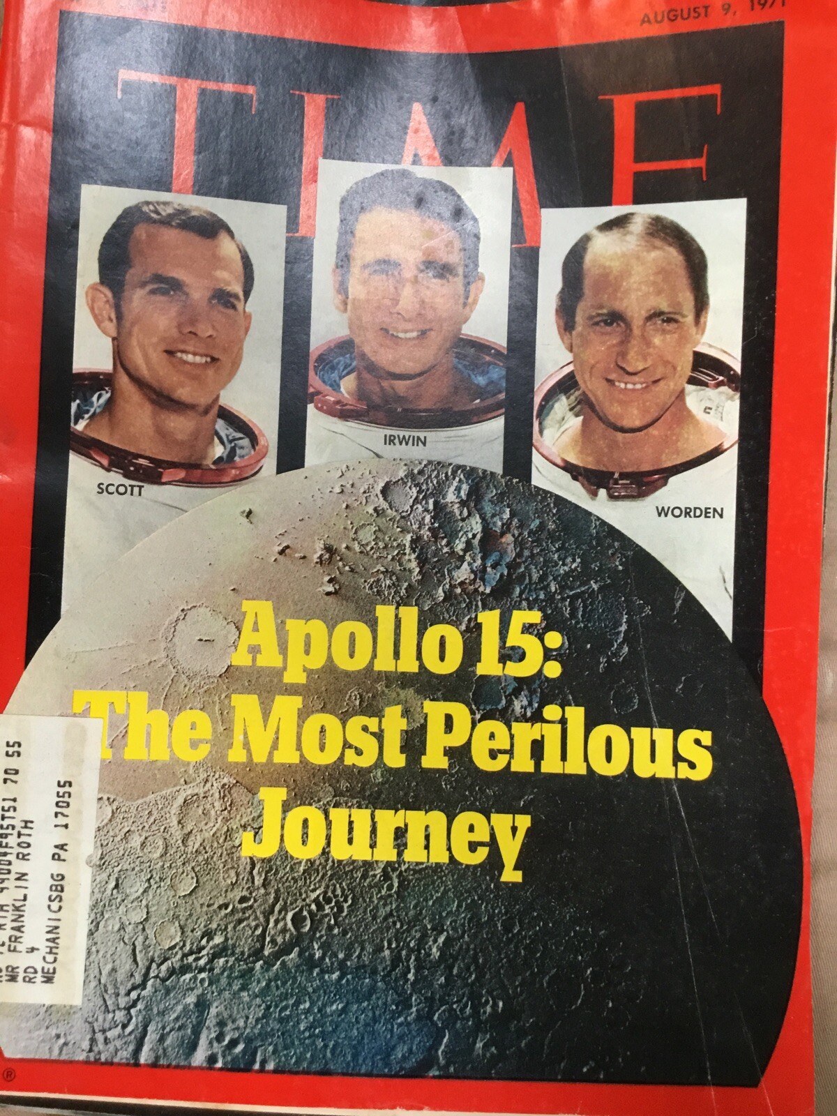 TIME MAGAZINE - Apollo 15 The Most Perilous Journey August 9, 1971 ...