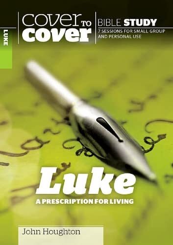 Luke - Cover to Cover Study Guide (Cove... by John Houghton Paperback ...