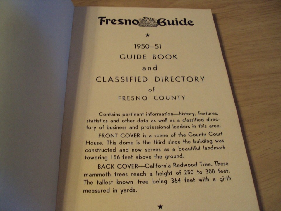 The 1950-1951 FRESNO Guide Book and CLASSIFIED DIRECTORY of FRESNO ...