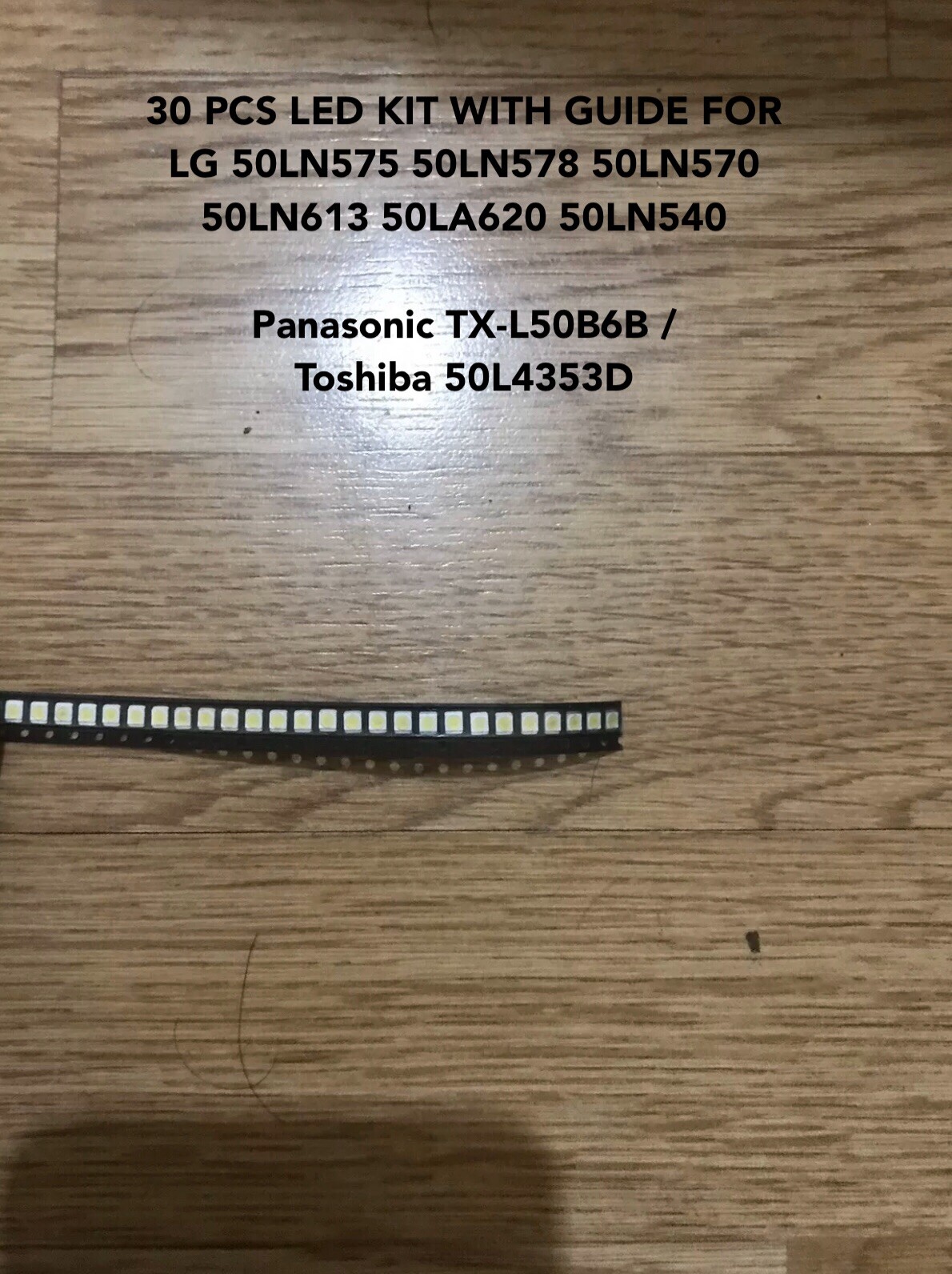 6916L-1272A L2 6916L-1241A L1 6916L-1273A R1 6916L-1276A R2 30 LEDS KIT ...