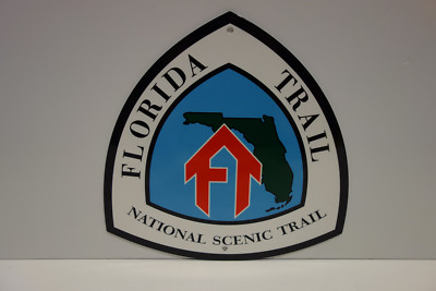 FLORIDA TRAIL NATIONAL SCENIC TRAIL BAKED ENAMEL SIGN. MINT NOS. HEAVY ...