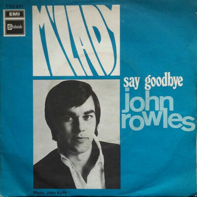 M' Lady / Say Goodbye | John Rowles | Bon état | eBay