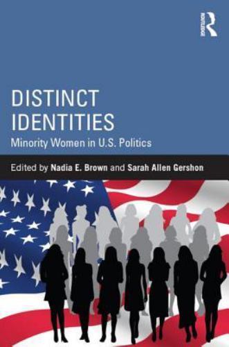 Routledge Series on Identity Politics Ser.: Distinct Identities ...