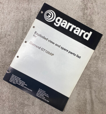 GARRARD TURNTABLE SERIES GT120AP EXPLODED VIEW AND SPARE PARTS LIST ...