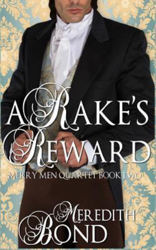 Rake's Reward by Meredith Bond (2015, Trade Paperback) for sale online ...
