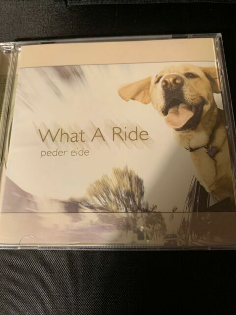 What a Ride by Peder Eide CD 2003 for sale online | eBay