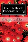 Fourth Reich: Phoenix Rising by LeMay New 9780692135389 Fast Free ...