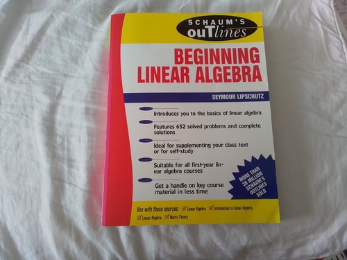 Schaum's Outline Ser.: Schaum's Outline of Linear Algebra by Marc ...