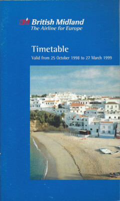 British Midland Airways system timetable 10/25/98 [0114] Buy 4+ save 25 ...
