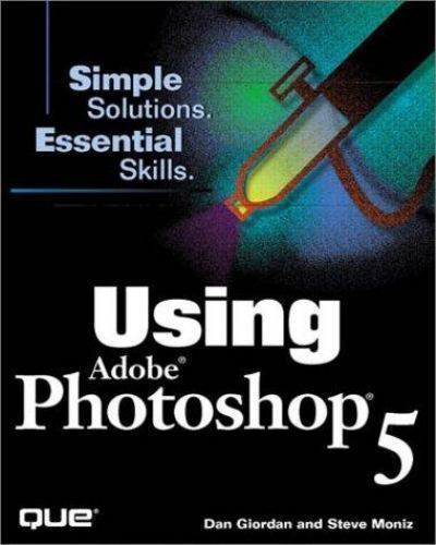 Using... Ser.: Using Photoshop X by Steve Banick (1998, Trade Paperback ...
