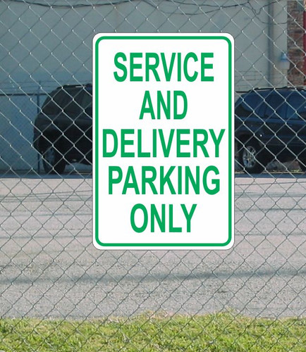 Service and Delivery Parking Only METAL 12"x18" SIGN | eBay