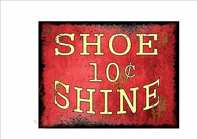 Vintage Style Shoe Shine Sign Barber Retro Style Sign Kitchen Sign | eBay
