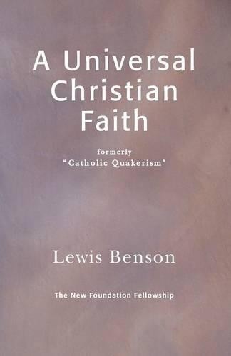 Lewis Benson A Universal Christian Faith (Paperback) (UK IMPORT ...