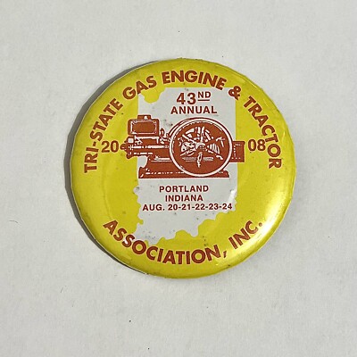 Tri-State Gas Engine & Tractor Association Show Button Pin Portland ...