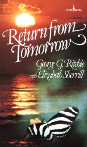 Return from Tomorrow - Paperback By Ritchie, George C. - GOOD ...