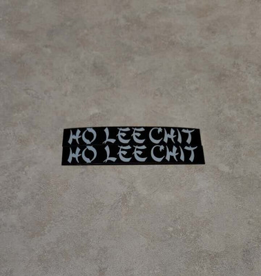Ho lee chit 6x1" pre cut white /black quality weather proof sticker ...
