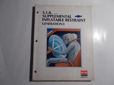 1989 GENERAL MOTORS S.I.R. SUPPLEMENTAL INFLATABLE RESTRAINT GENERATION ...