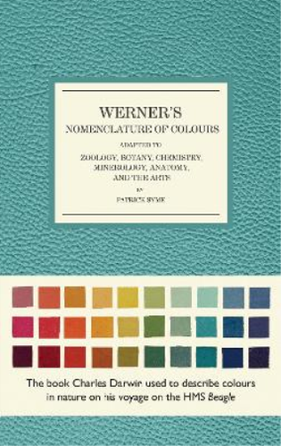 Patrick Syme Werner's Nomenclature of Colours (Hardback) 9781588346216 ...