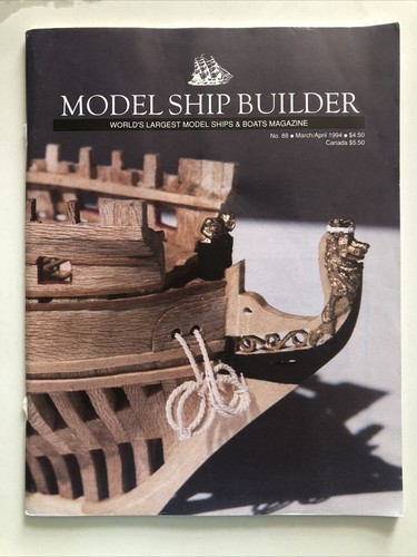 Model Ship Builder Magazine Back Issue No.88 March./ Apr . 1994 | eBay