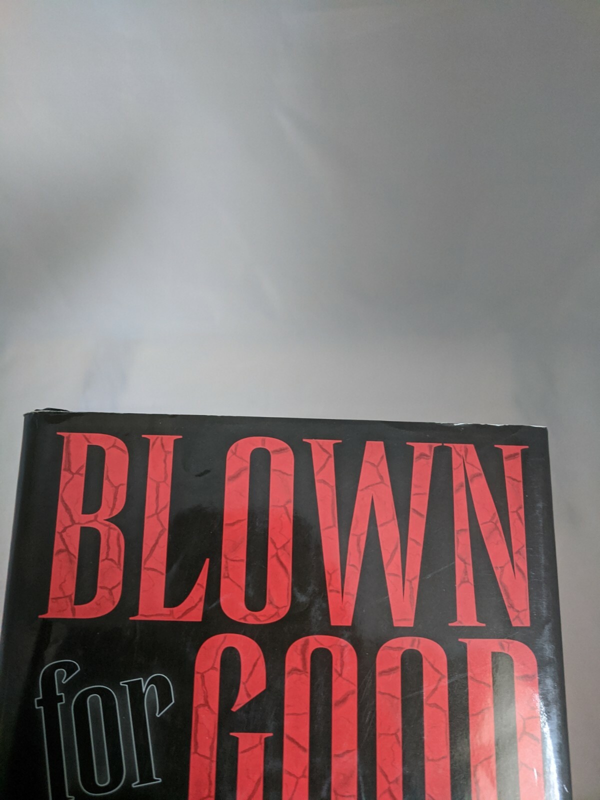 SIGNED- Blown for Good:Behind the Iron Curtain of Scientology by Marc ...