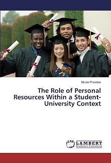 The Role of Personal Resources Within a Student-Uni... | Buch | Zustand ...