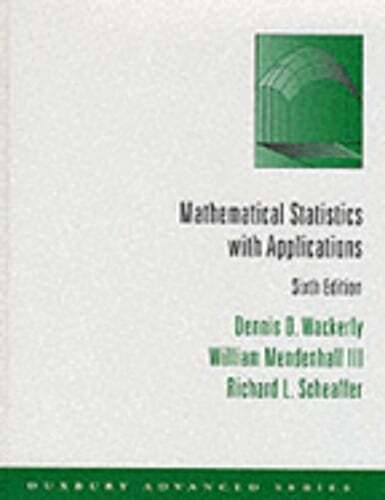 Mathematical Statistics with Applications by Dennis D Wackerly: New ...