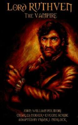 Lord Ruthven The Vampire 9781932983104| eBay
