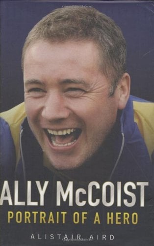 Verbündeten Mccoist - Porträt Von A Hero Hardcover Alistair Aird ...