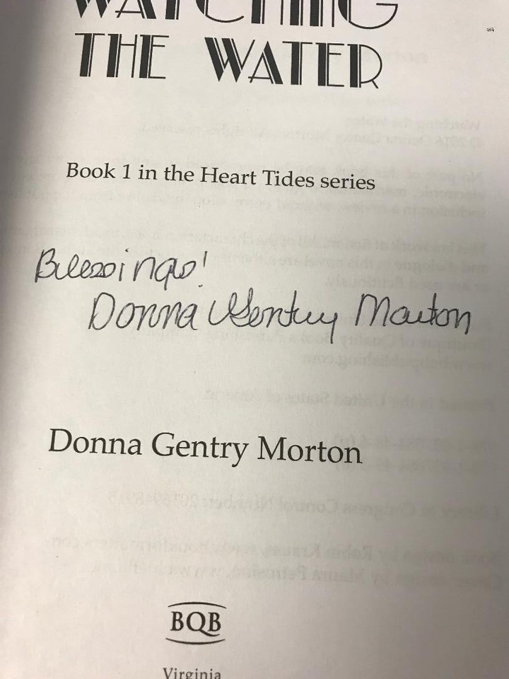SIGNED Watching the Water by Donna Gentry Morton (2016) Heart Tides ...