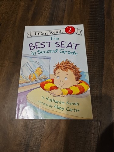 Best Seat in Second Grade : A Back to School Book for Kids by Katharine ...