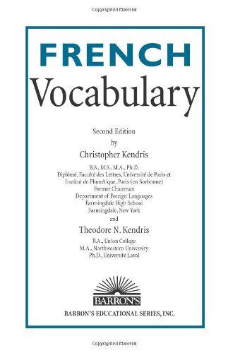 FRENCH VOCABULARY (BARRON'S VOCABULARY SERIES) By Kendris Christopher ...