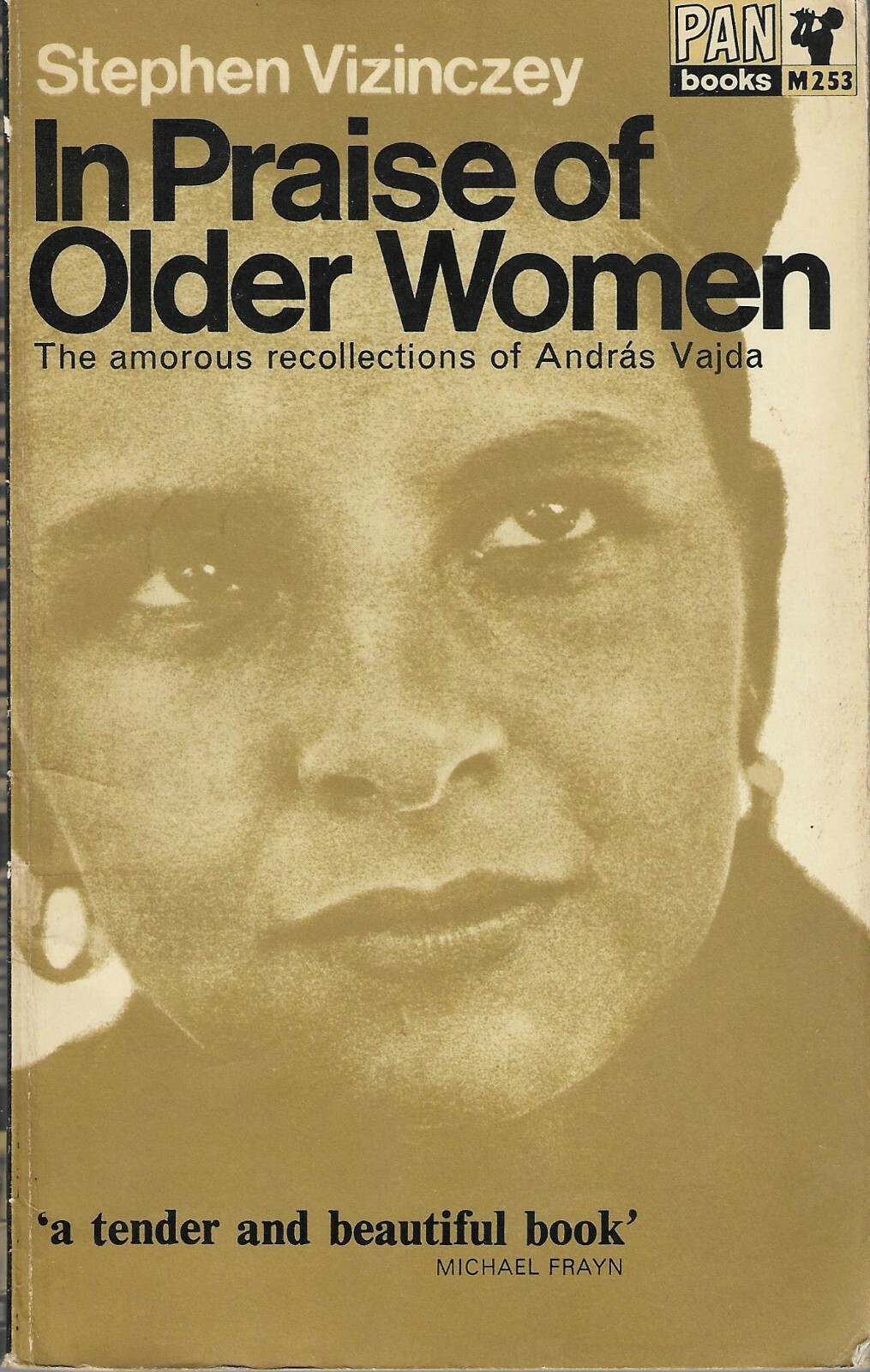 In Praise Of Older Women Vizinczey Pan Books Ebay