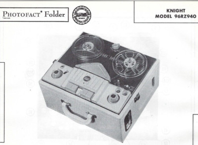 1957 KNIGHT 96RZ940 REEL To REEL Tape Recorder Photofact MANUAL Player ...