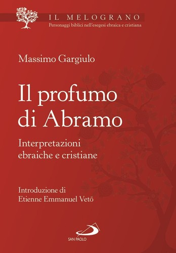 Books Massimo Gargiulo - The Perfume of Abraham. Jewish And Christian ...