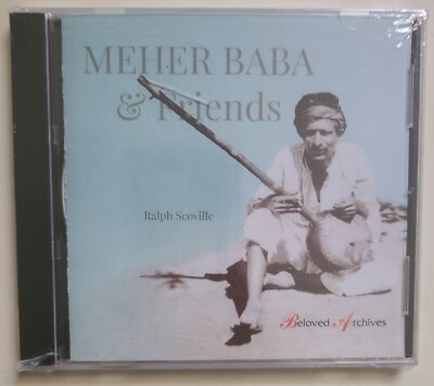 MEHER BABA & Friends on CD~ by Ralph Scoville -NEW & Sealed | eBay
