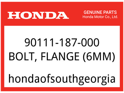 Honda OEM Part 90111-187-000 BOLT, FLANGE (6MM) | eBay