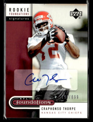 2005 Upper Deck Foundations #226 Craphonso Thorpe #/699 auto card ...
