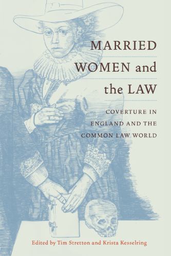 Married Women and the Law : Coverture in England and the Common Law ...