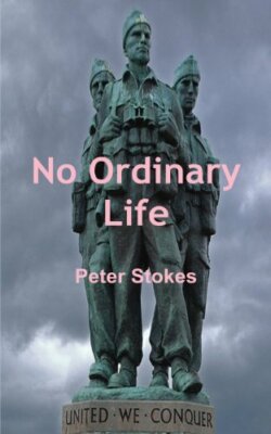 No Ordinary Life by Stokes, Peter Book The Fast Free Shipping ...