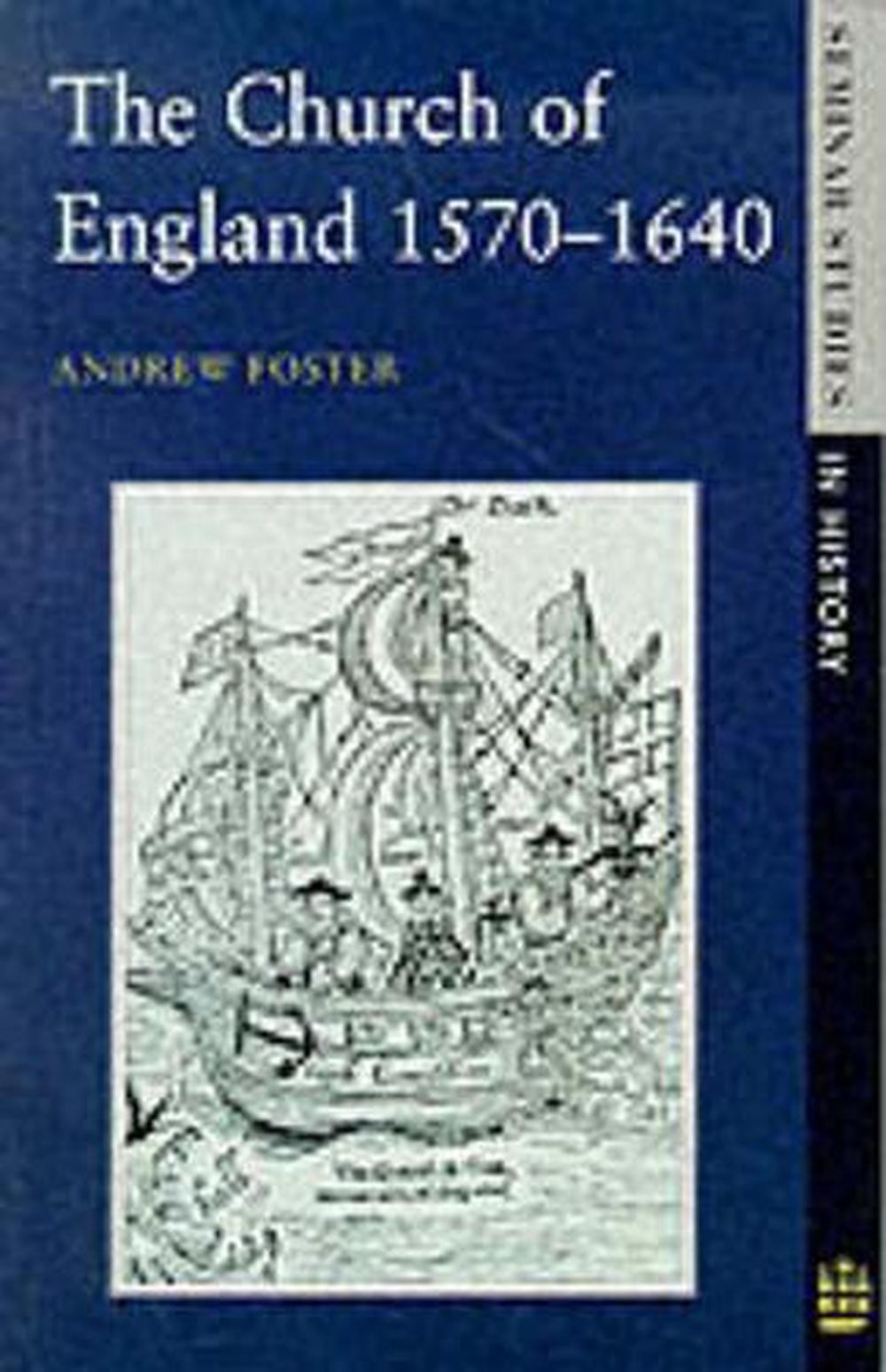 Church of England 1570-1640,The by Andrew Foster Paperback Book ...